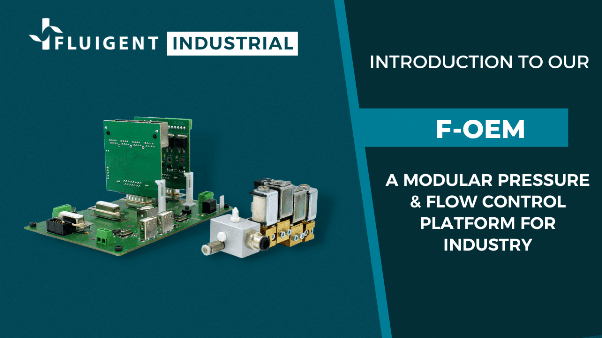 Fluigent introduces you the F-OEM Series - Fluigent